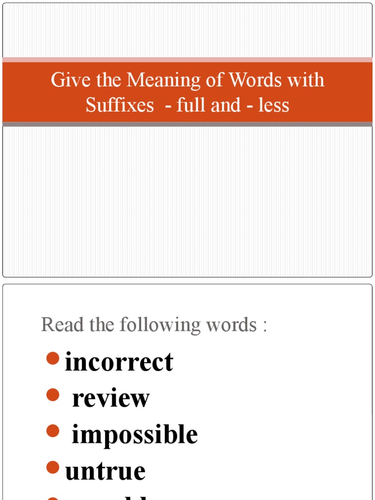 Words with Suffixes -ful and -less | PDF | Grandparent