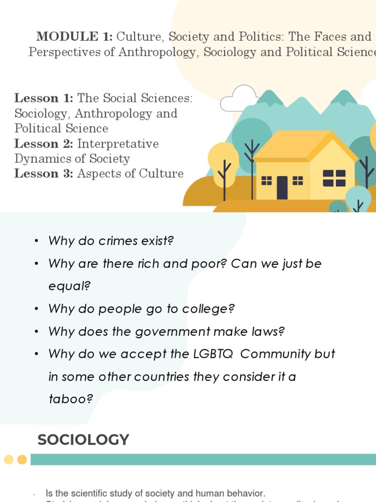 MODULE 1: Culture, Society and Politics: The Faces And: Perspectives of ...