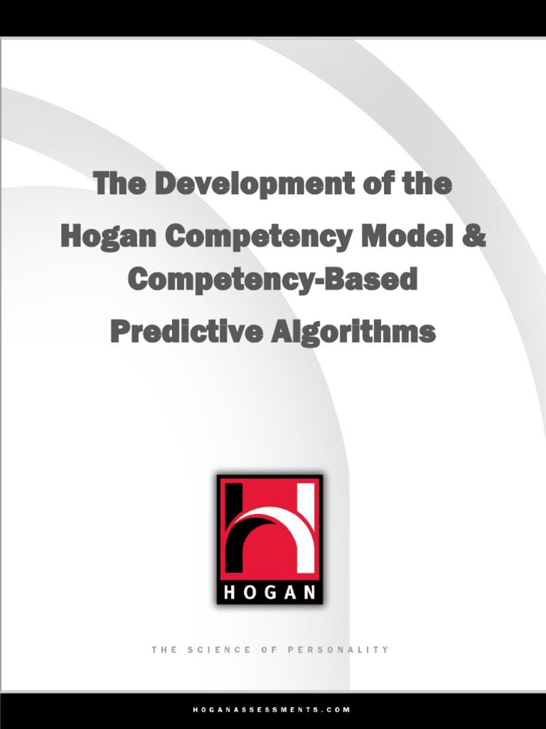 Development of the Hogan Competency Model: A Research-Based Framework ...
