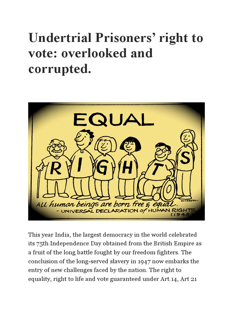 Undertrial Prisoners' Right To Vote Vs Decriminalization of Politics ...