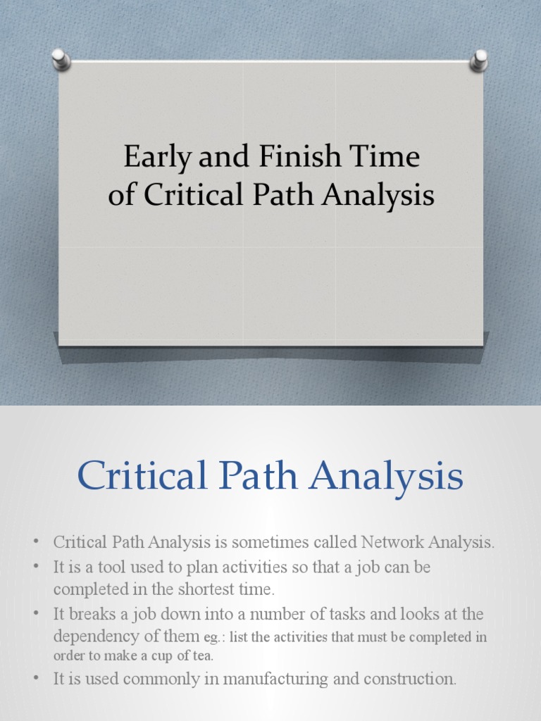 Early and Finish Time of Critical Path Analysis | PDF | Applied Mathematics | Computer Science