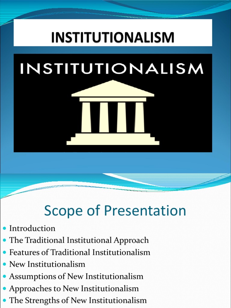 Overview of Institutionalism in Politics | PDF | Institution ...