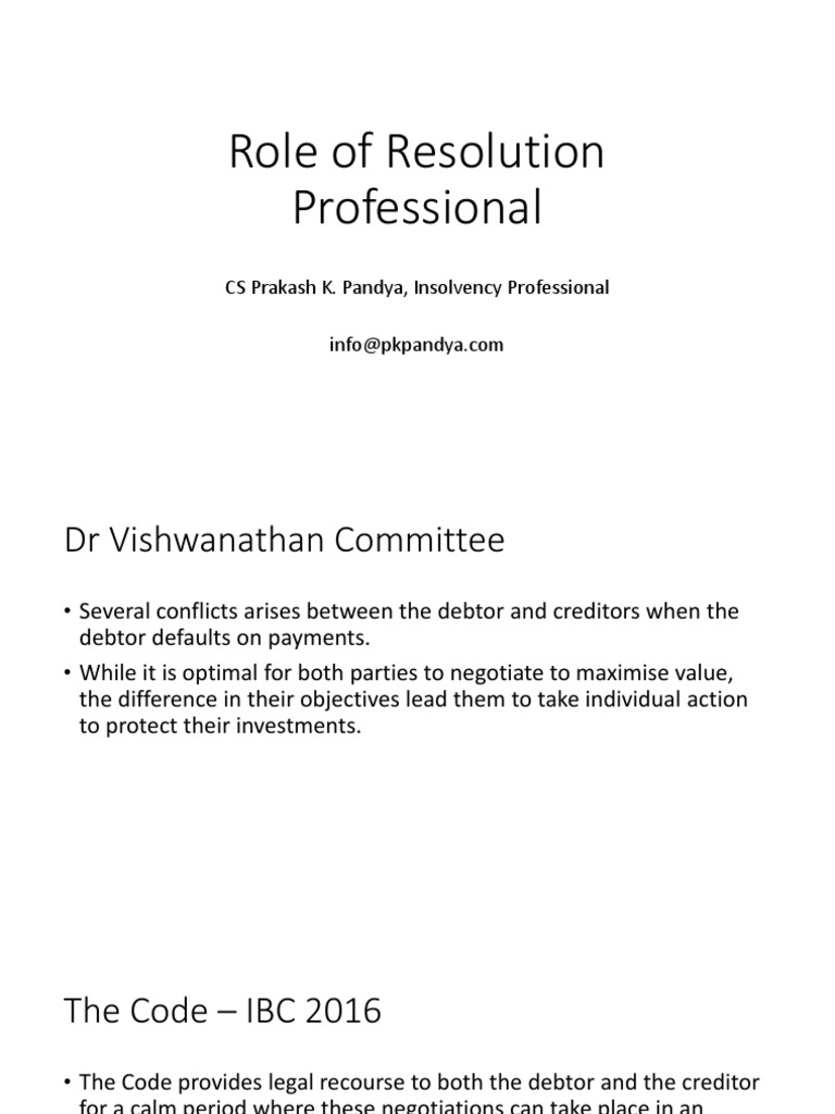 Role of Resolution Professional - CS P Pandya | PDF | Bankruptcy | Banks