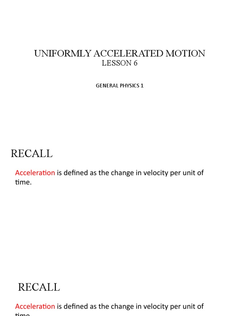 Lesson 6 Uniformly Accelerated Motion | PDF | Acceleration | Velocity
