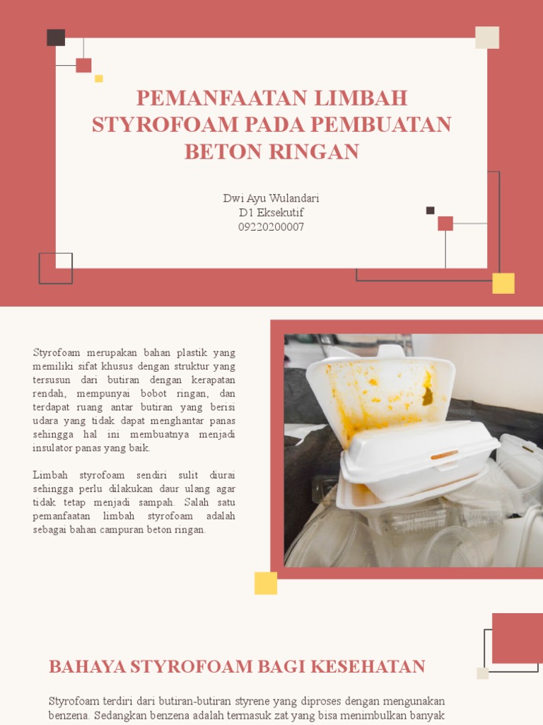 Presentasi SDA Pemanfaatan Limbah Styrofoam - Dwi Ayu Wulandari | PDF