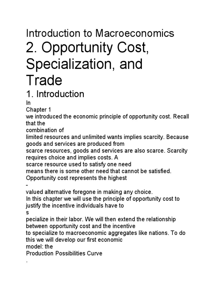 Opportunity Cost, Specialization, and Trade: Introduction To ...