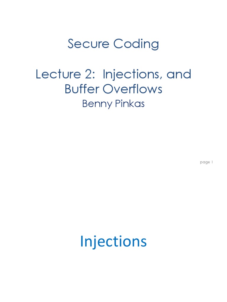 Secure Coding Lecture 2: Injections, and Buffer Overflows: Benny Pinkas | PDF | Pointer ...