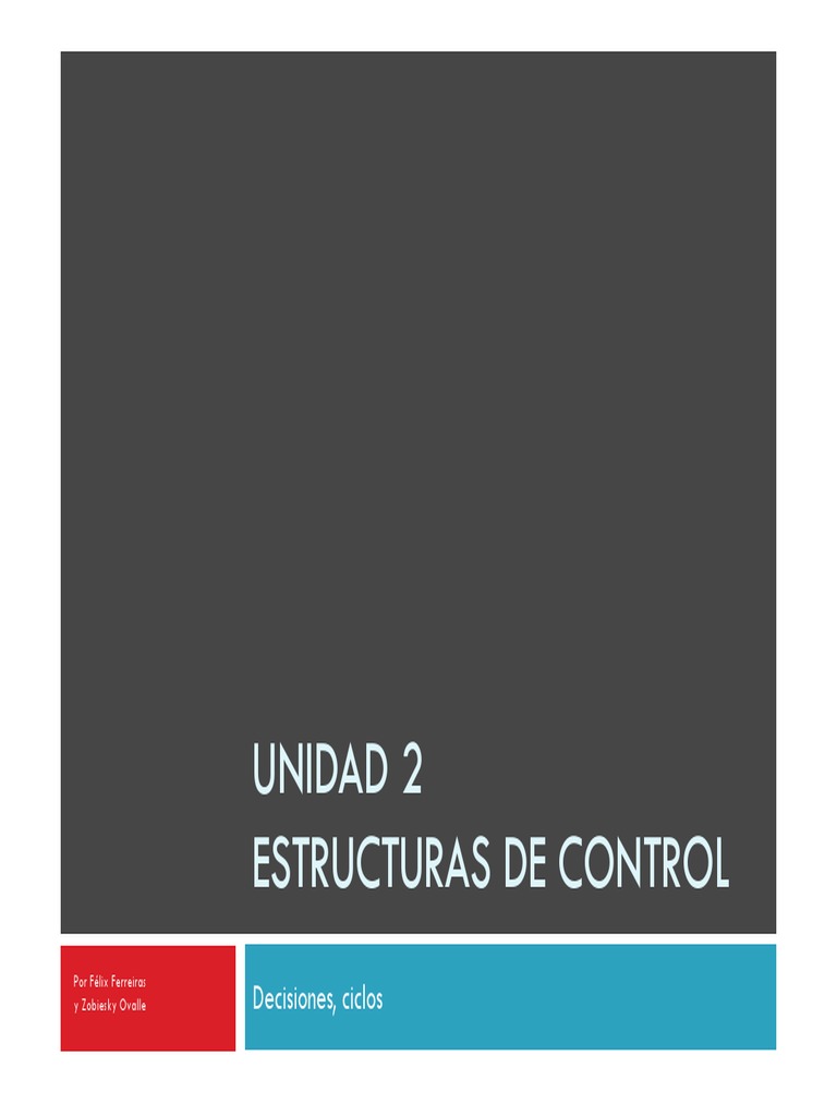 2 - Estructuras de Control | PDF | Flujo de control | Informática