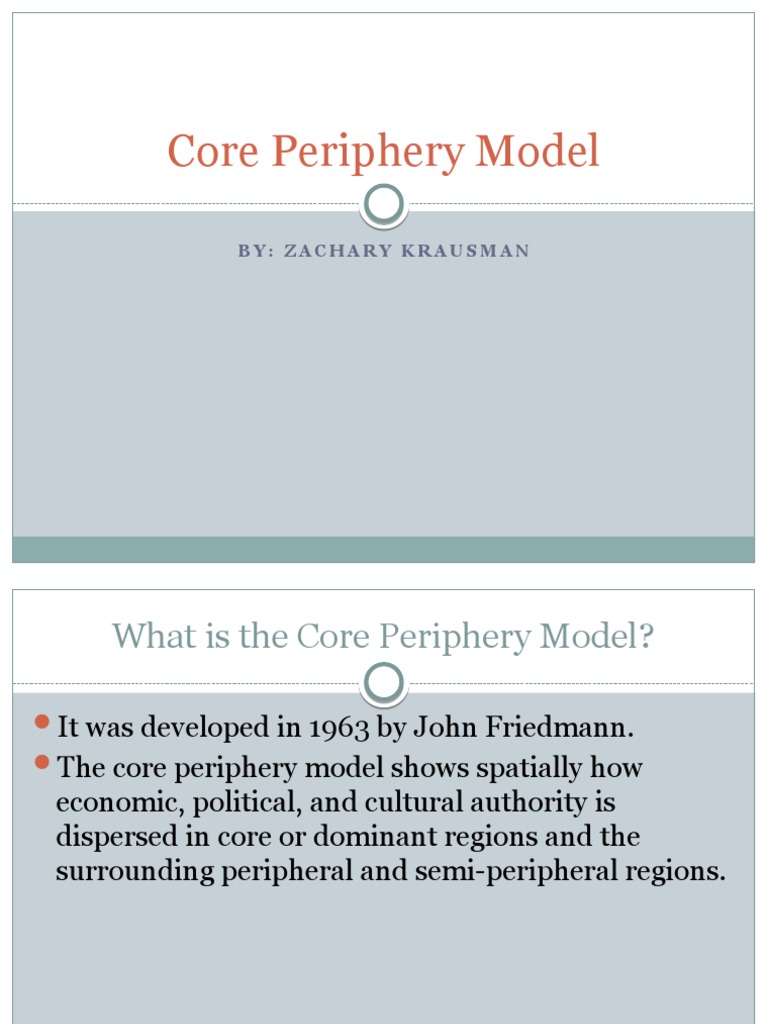 Core Periphery Model: By: Zachary Krausman | Download Free PDF ...