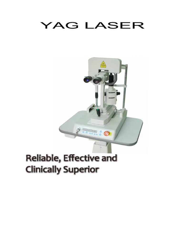 Yag Laser Yag Laser Yag Laser: Precision With Ease | PDF