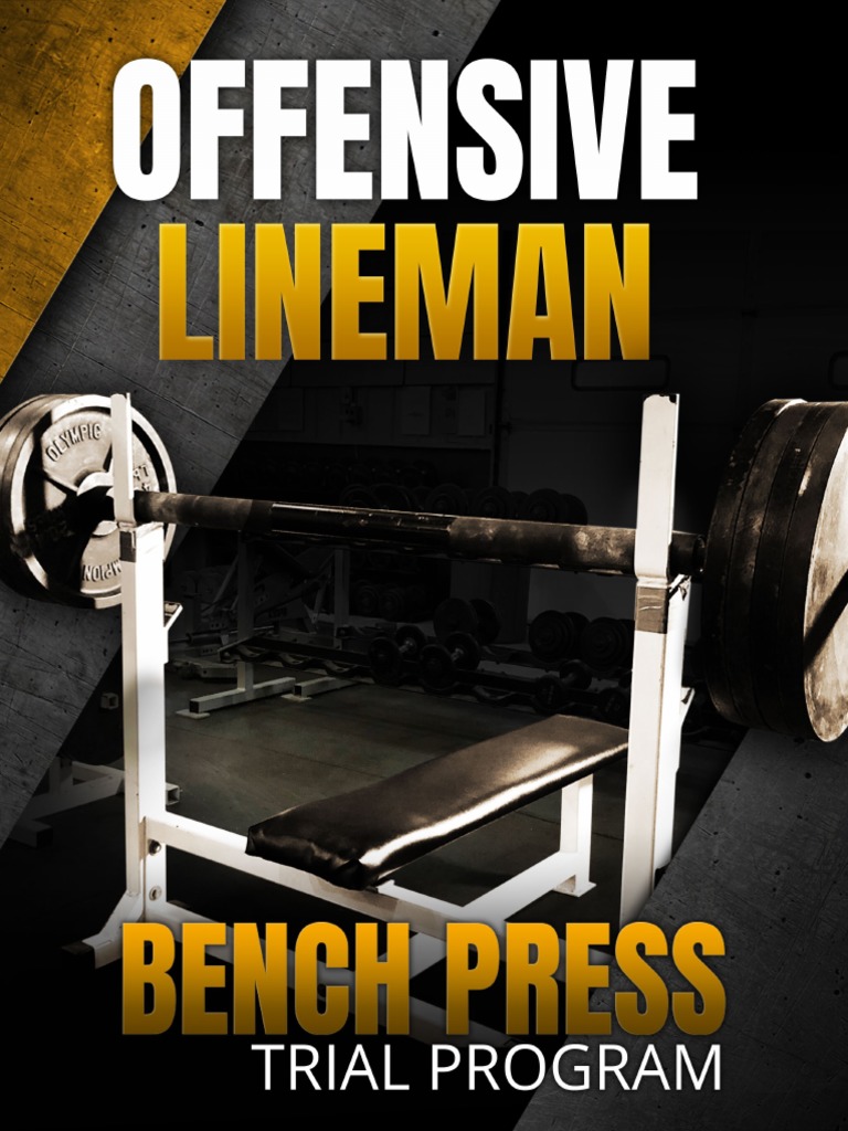 Lineman Bench Trial Program | PDF | Kettlebell | Physical Fitness