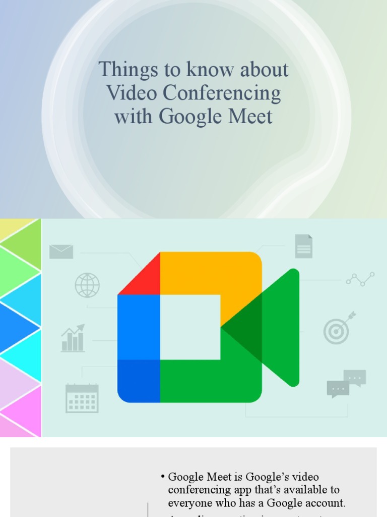 Things To Know About Video Conferencing With Google Meet | PDF | Web Conferencing | Software