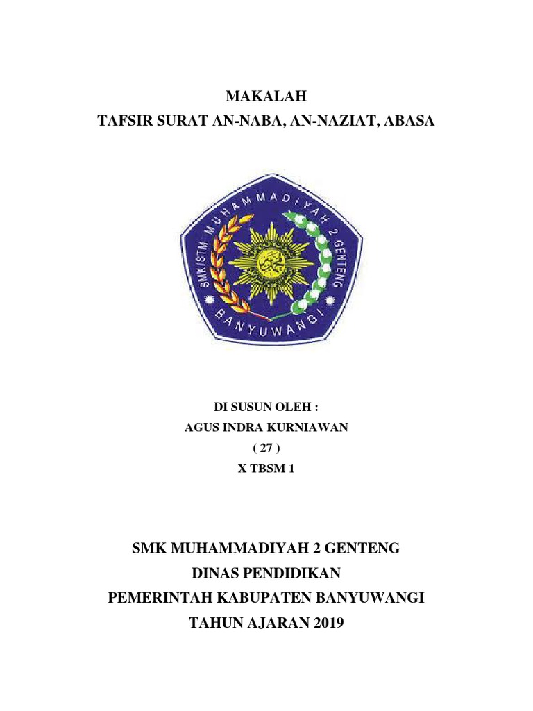Makalah Tafsir Surat An-Naba, An-Naziat, Abasa: Di Susun Oleh: Agus ...