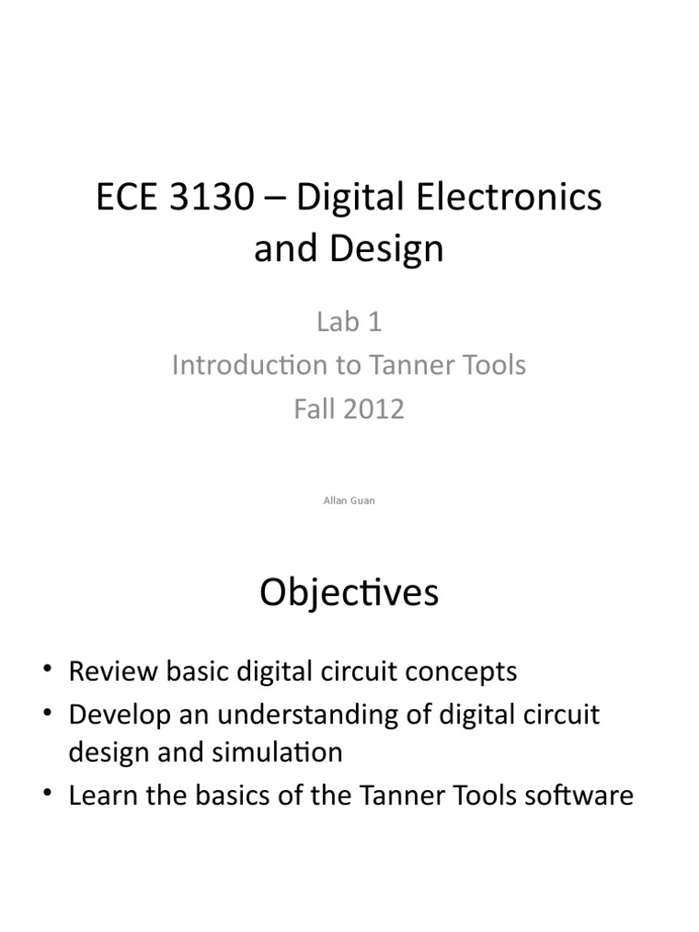 ECE 3130 - Digital Electronics and Design: Lab 1 Introduction To Tanner ...