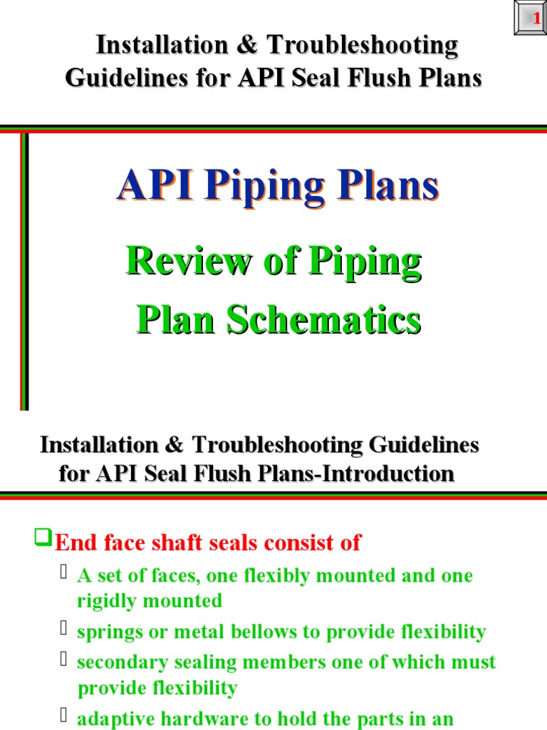 Installation & Troubleshooting Guidelines For API Seal Flush Plans ...