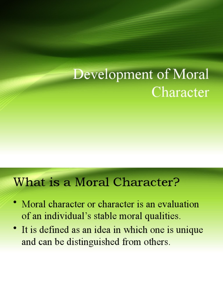 Development of Moral Character | PDF
