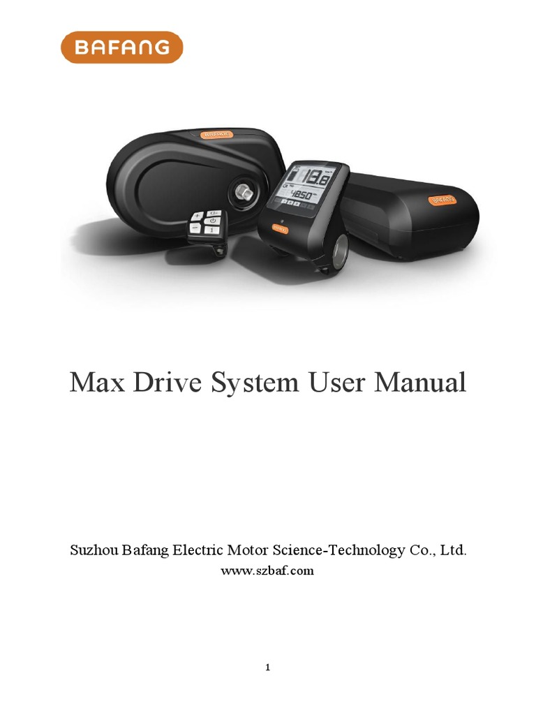 Max Drive System User Manual: Suzhou Bafang Electric Motor Science-Technology Co., LTD | PDF ...
