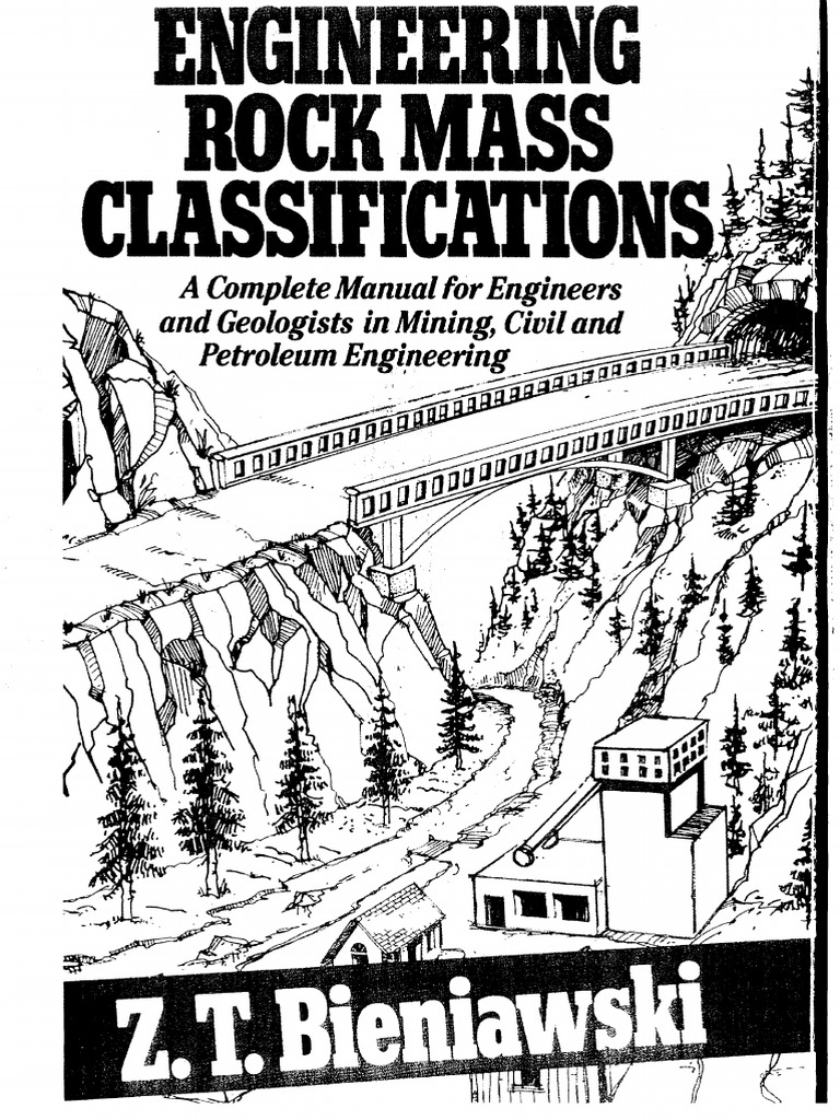 Z. T. Bieniawski Engineering Rock Mass Classifications A Complete ...