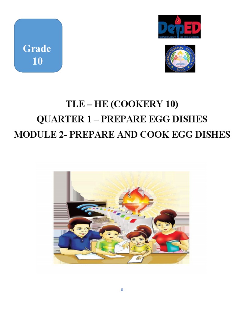 Grade 10: Tle - He (Cookery 10) Quarter 1 - Prepare Egg Dishes Module 2 ...