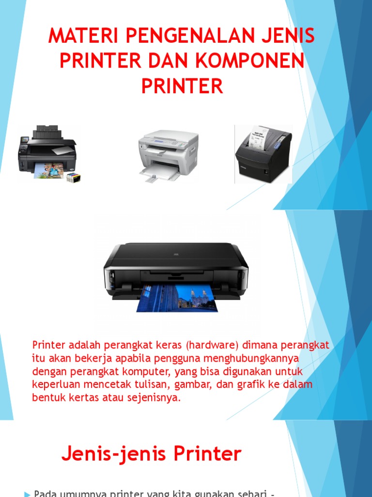 Materi Pengenalan Jenis Printer Dan Komponen Printer | PDF