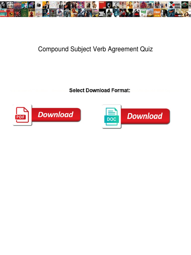 Compound Subject-Verb Agreement Quiz | PDF | Subject (Grammar) | Verb