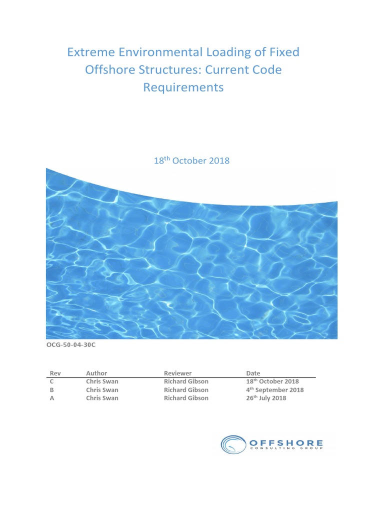 Extreme Environmental Loading of Fixed Offshore Structures: Current ...