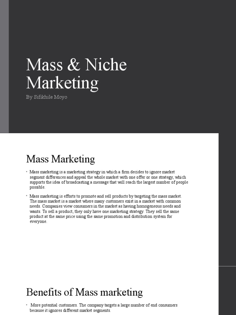 Mass & Niche Marketing | PDF | Marketing | Market (Economics)