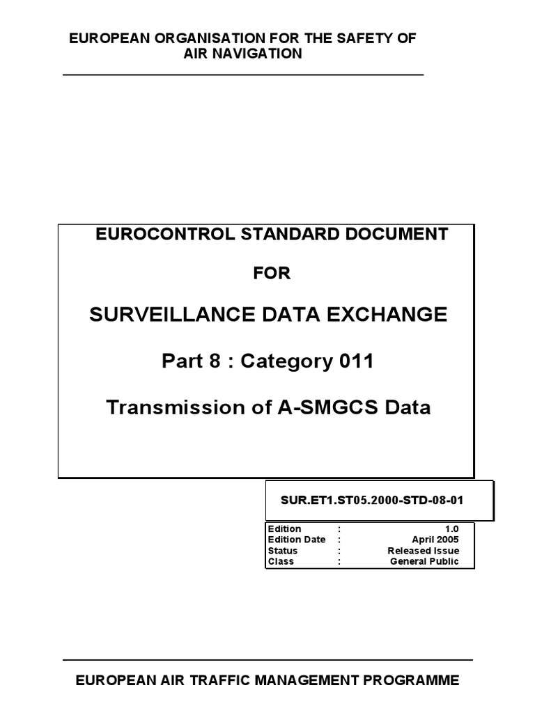 Surveillance Data Exchange Part 8: Category 011 Transmission of A-SMGCS ...