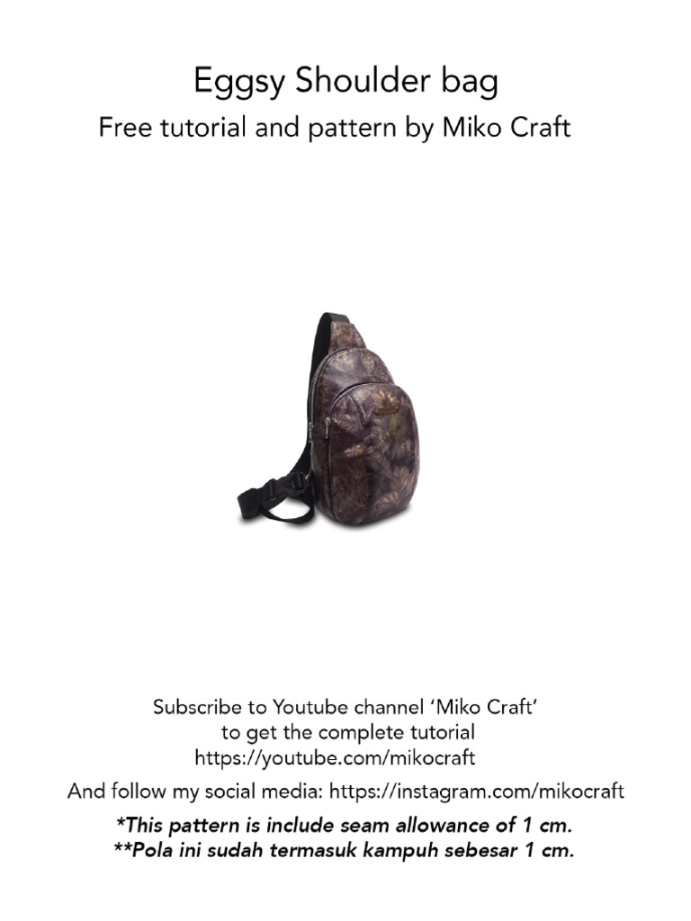 Eggsy Shoulder Bag - Free Pattern and Tutorial by Miko Craft | PDF