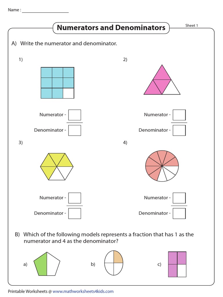 Numerators and Denominators: A) Write The Numerator and Denominator ...
