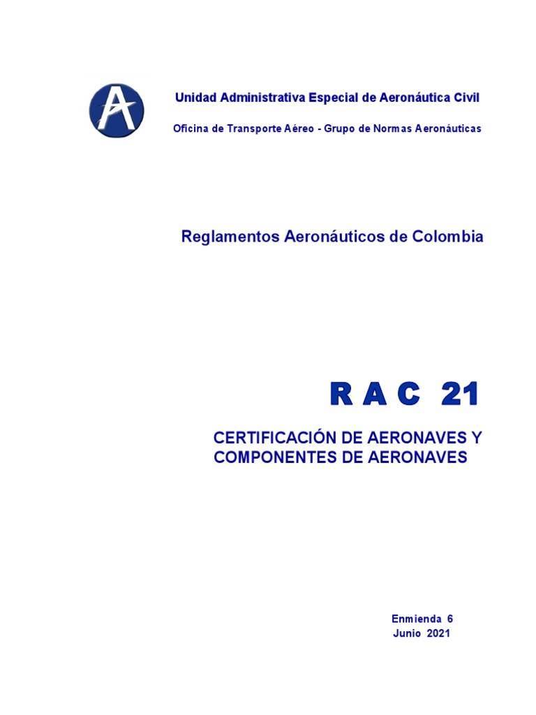 RAC 21 - Certificación de Aeronaves y Componentes de Aeronaves | PDF ...