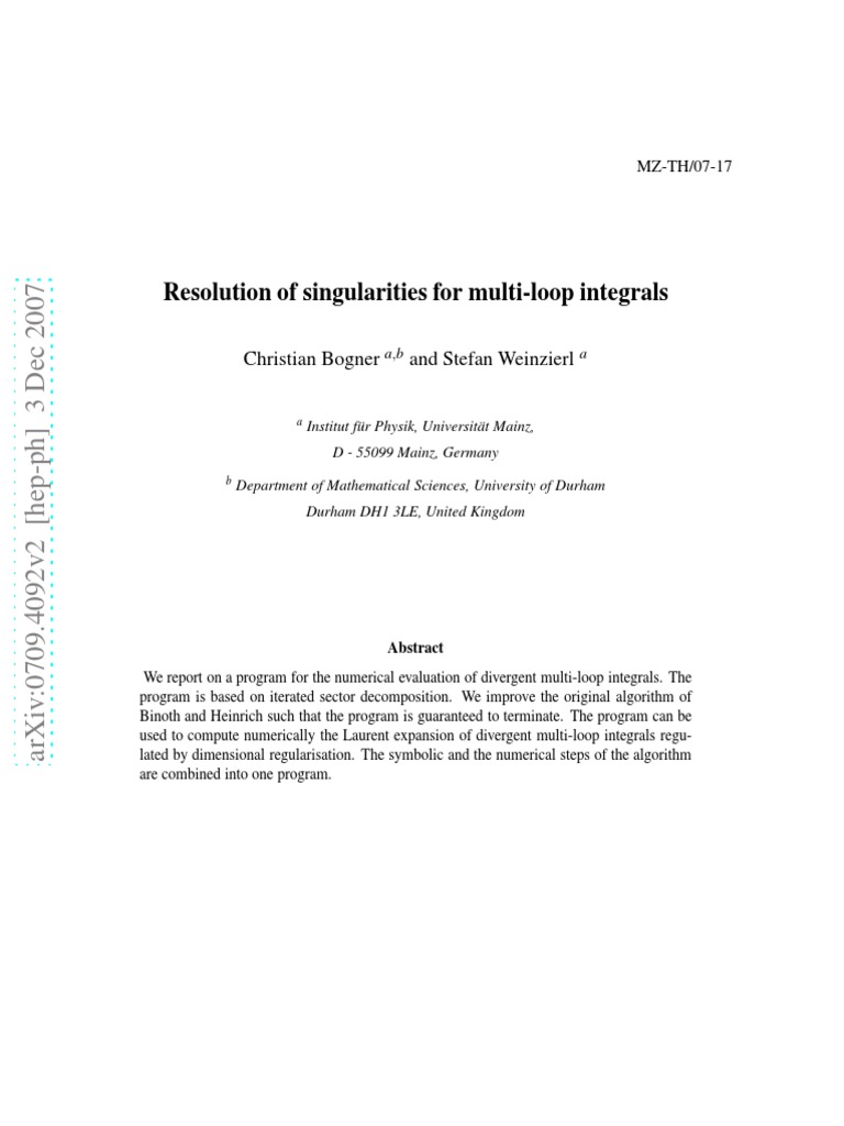 Resolution of Singularities For Multi-Loop Integrals: Christian Bogner and Stefan Weinzierl ...