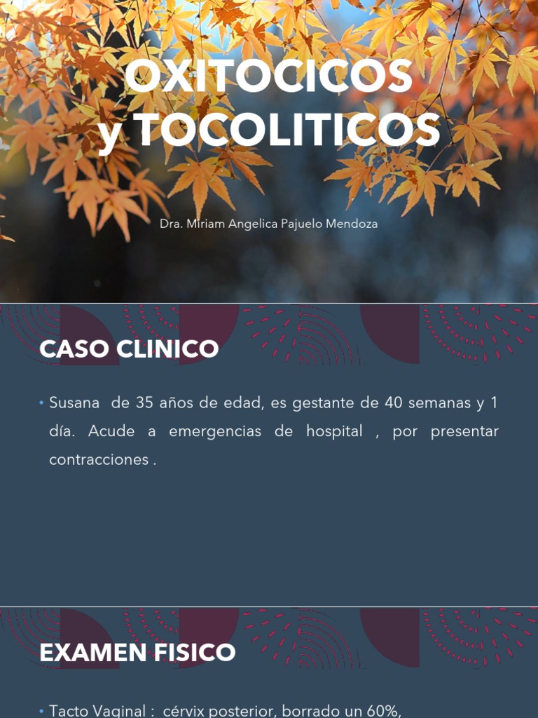 S11 PII Oxitocicos Tocoliticos C1-Dra Pajuelo | PDF | Parto ...