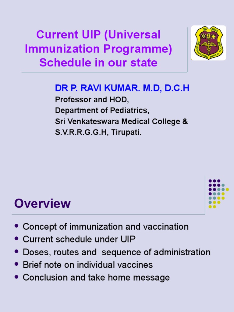 Current UIP (Universal Immunization Programme) Schedule in Our State ...