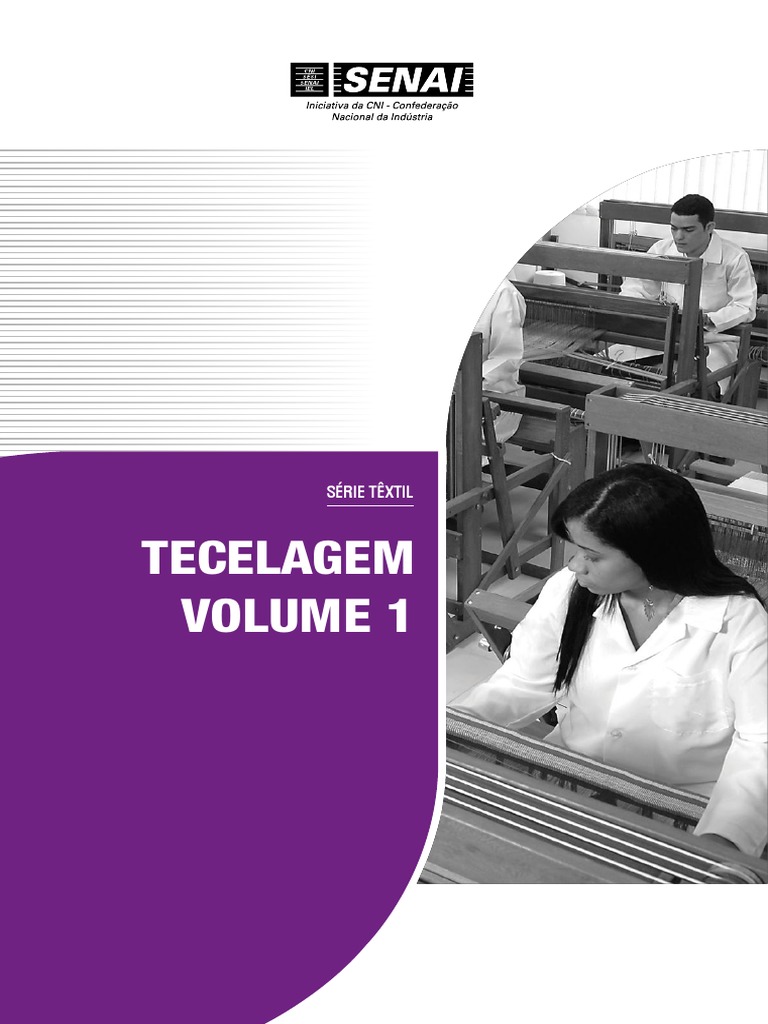Tecelagem Vol.1 | PDF | Têxteis | Tecelagem