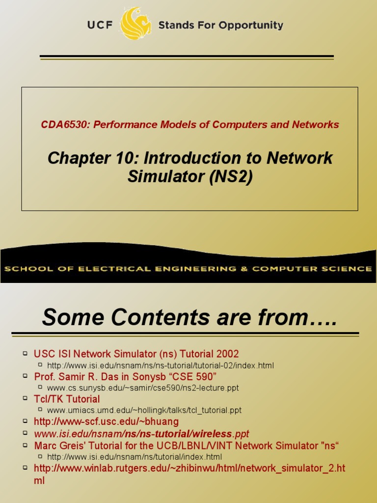 Chapter 10: Introduction To Network Simulator (NS2) : CDA6530: Performance Models of Computers ...