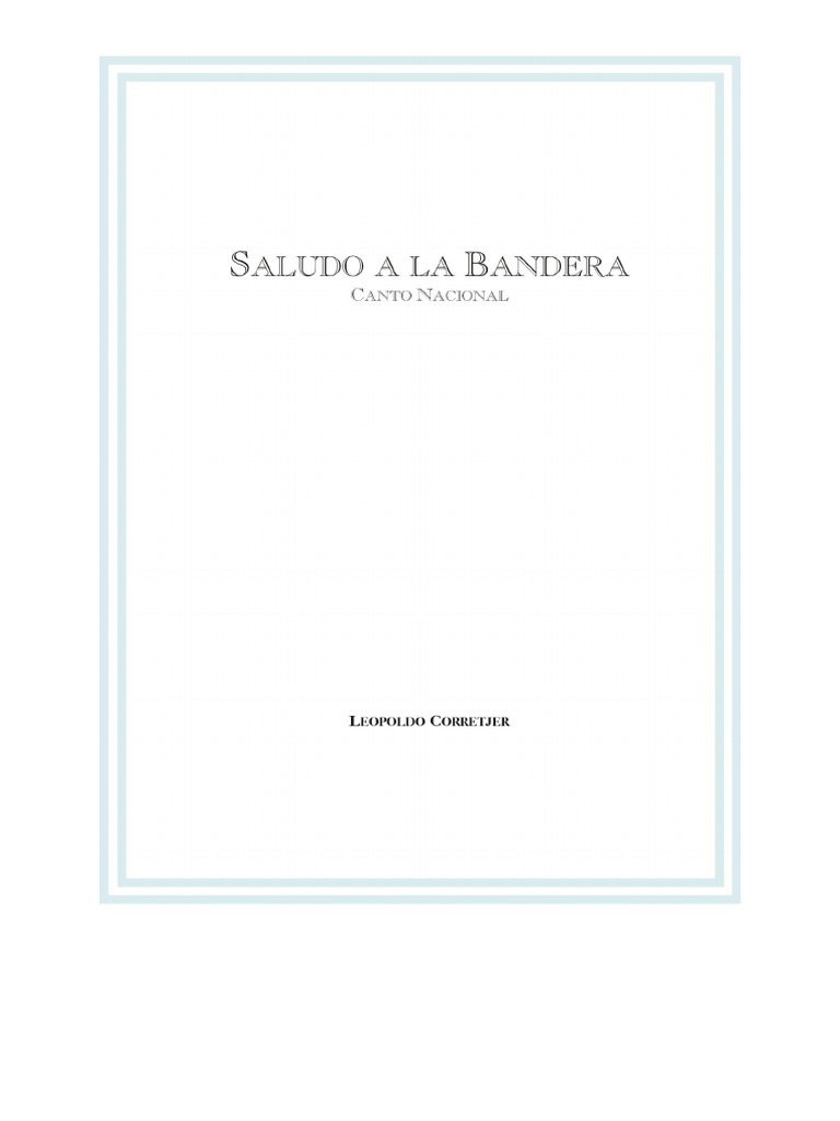 Saludo A La Bandera | PDF