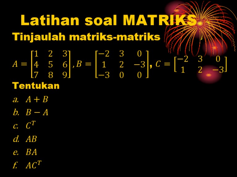 Latihan Soal Matriks | PDF | Metode & Bahan Ajar | Komputer