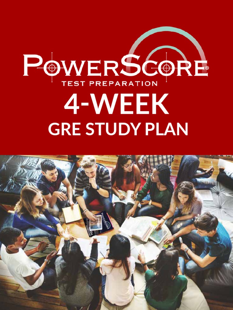 PowerScore GRE 4 Week Study Plan | PDF | Graduate Record Examinations ...