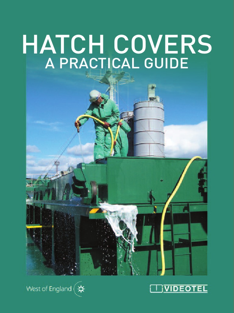 Hatch Covers Practical Guide | PDF | Ultrasound | Leak