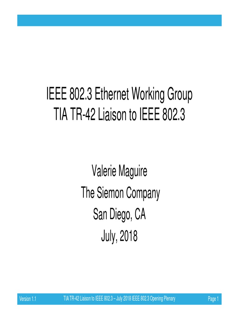 IEEE 802.3 Ethernet Working Group TIA TR-42 Liaison To IEEE 802.3 | PDF | Electronics ...