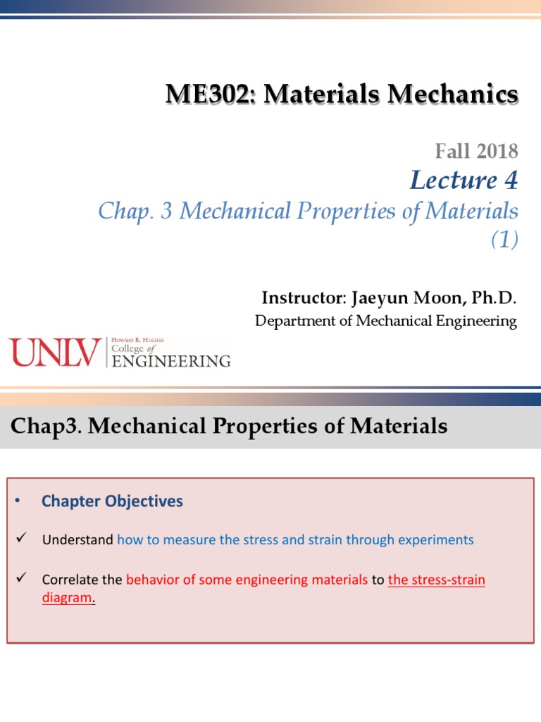 ME302: Materials Mechanics: Chap. 3 Mechanical Properties of Materials ...