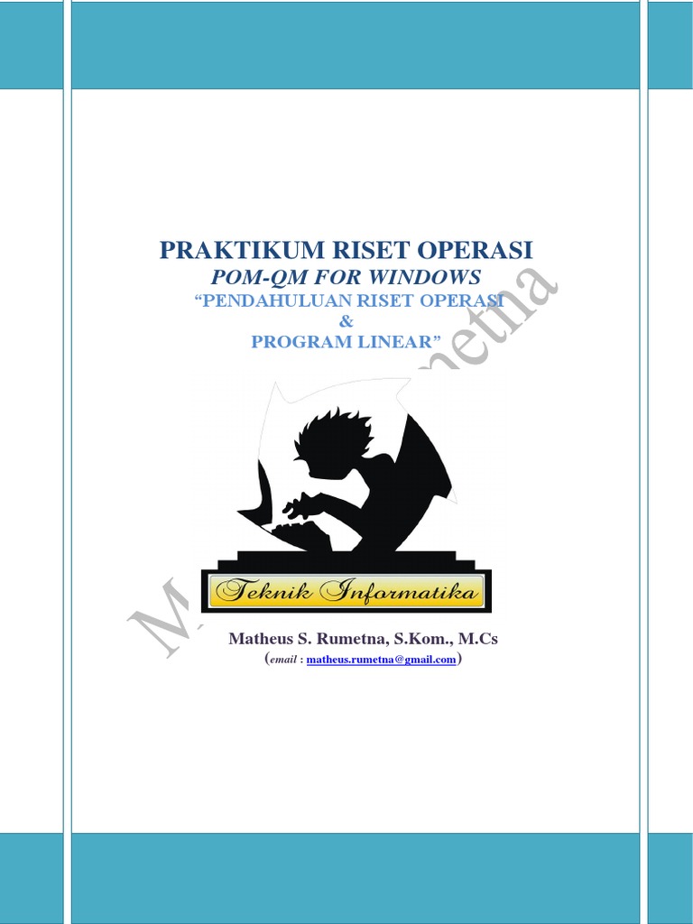 Praktikum Riset Operasi: Pom-Qm For Windows | PDF | Metode & Bahan Ajar