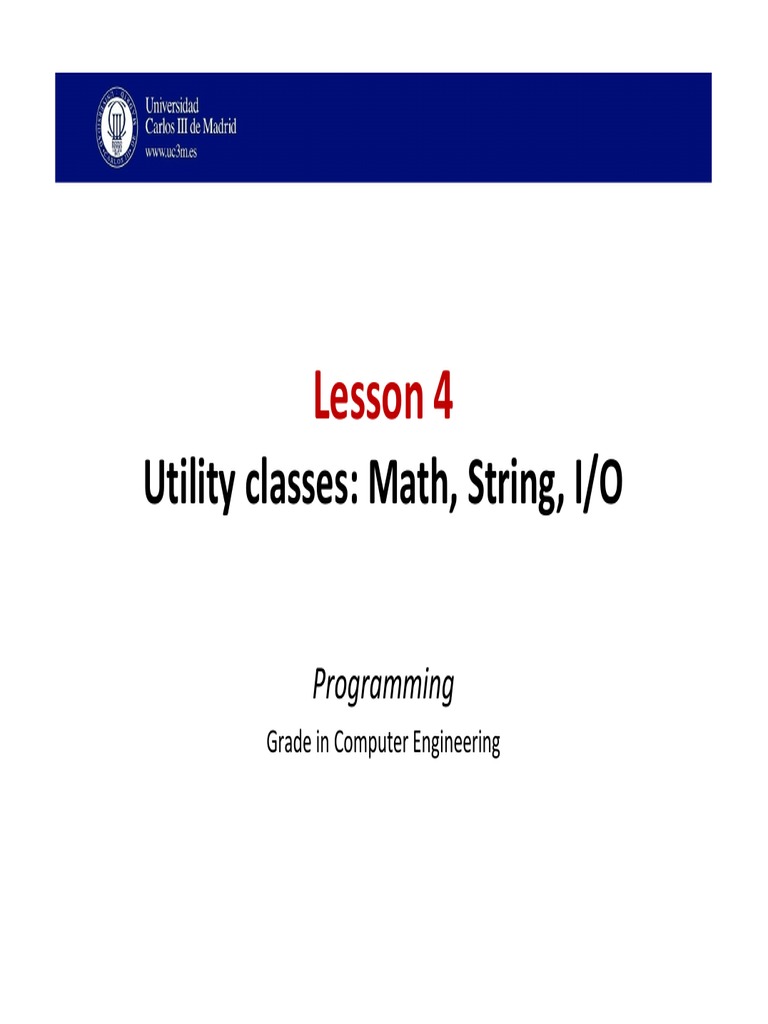 Utility Classes: Math, String, I/O: Lesson 4 | PDF | Array Data ...