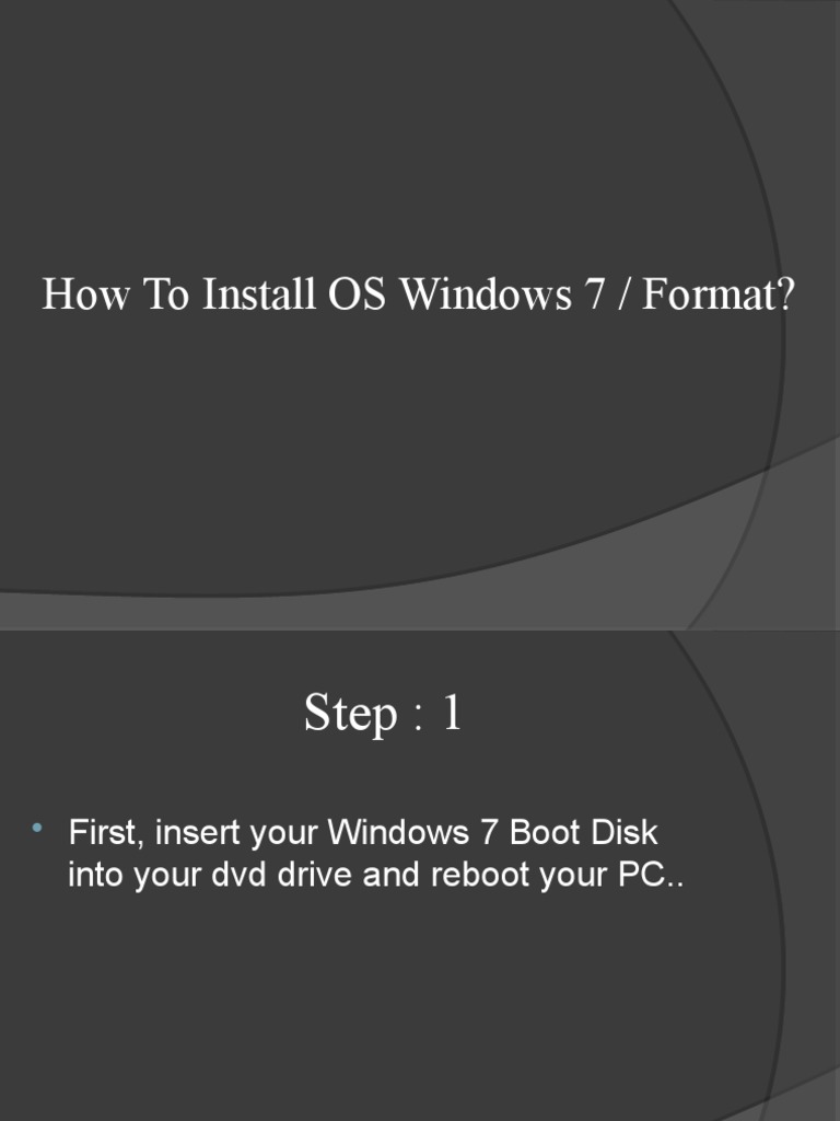 How To Install OS Windows 7 / Format? | PDF | Windows 7 | Microsoft Windows