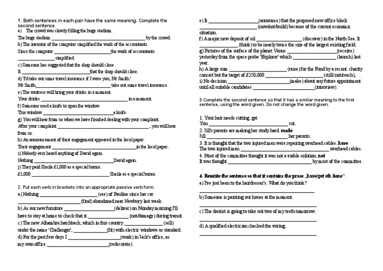 Both Sentences in Each Pair Have The Same Meaning. Complete The Second ...