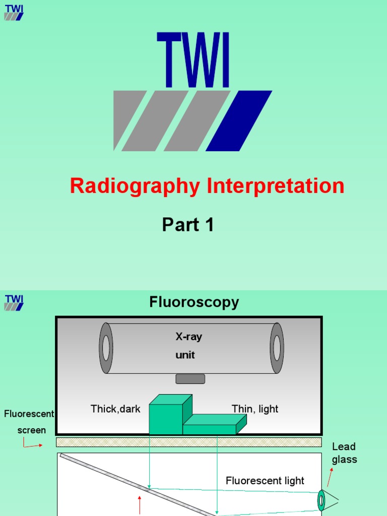 R1 Part 1 TWI | PDF | Electron | Radiography