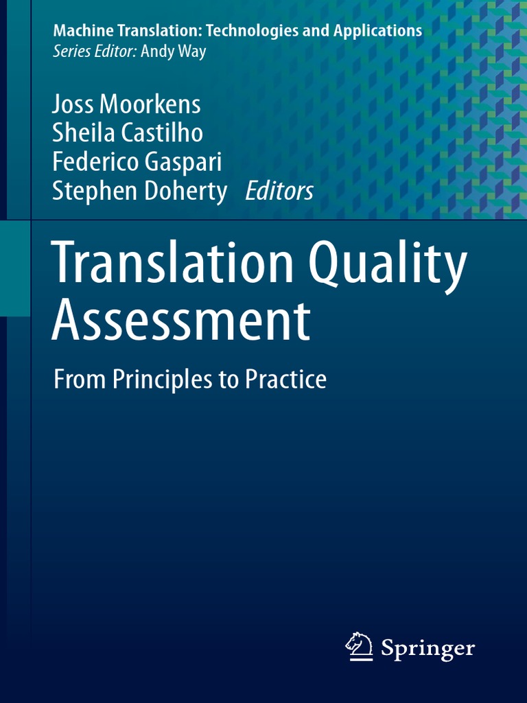 Translation Quality Assessment: Joss Moorkens Sheila Castilho Federico ...
