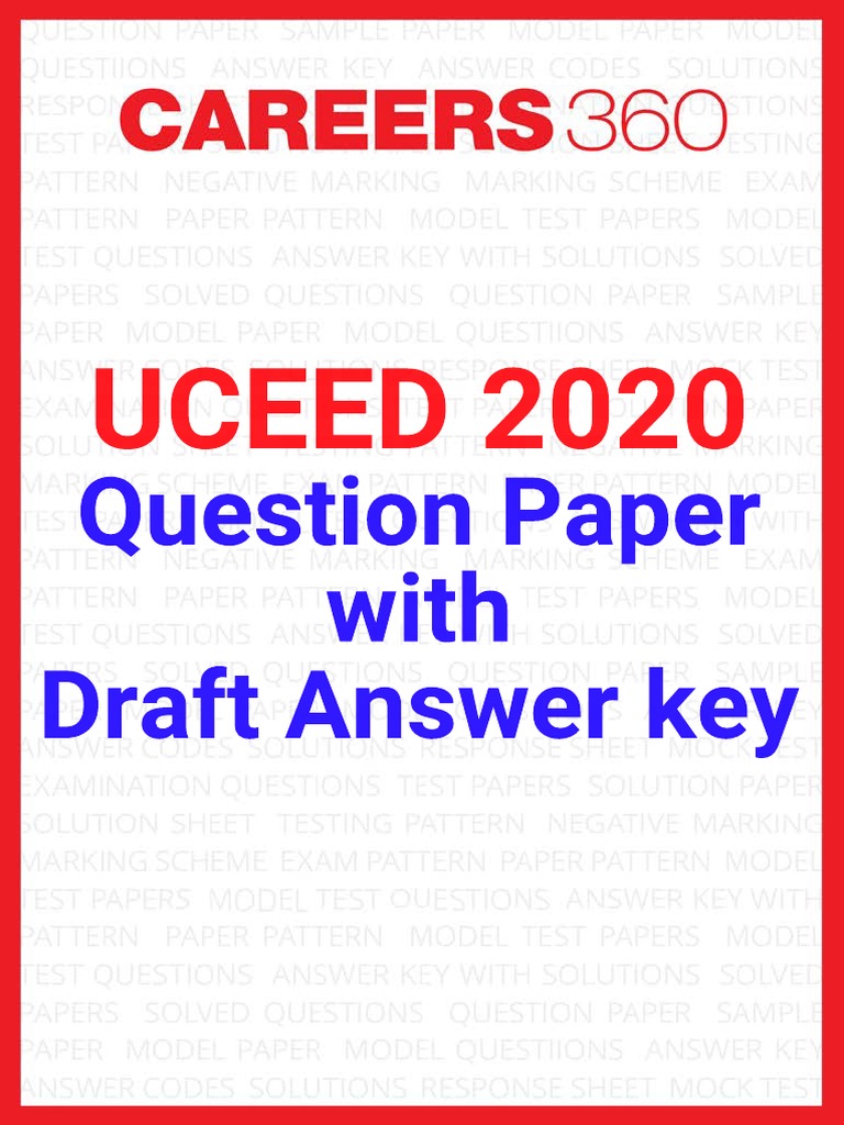 UCEED 2020 Question Paper and Draft Answer Key | PDF | Multiple Choice