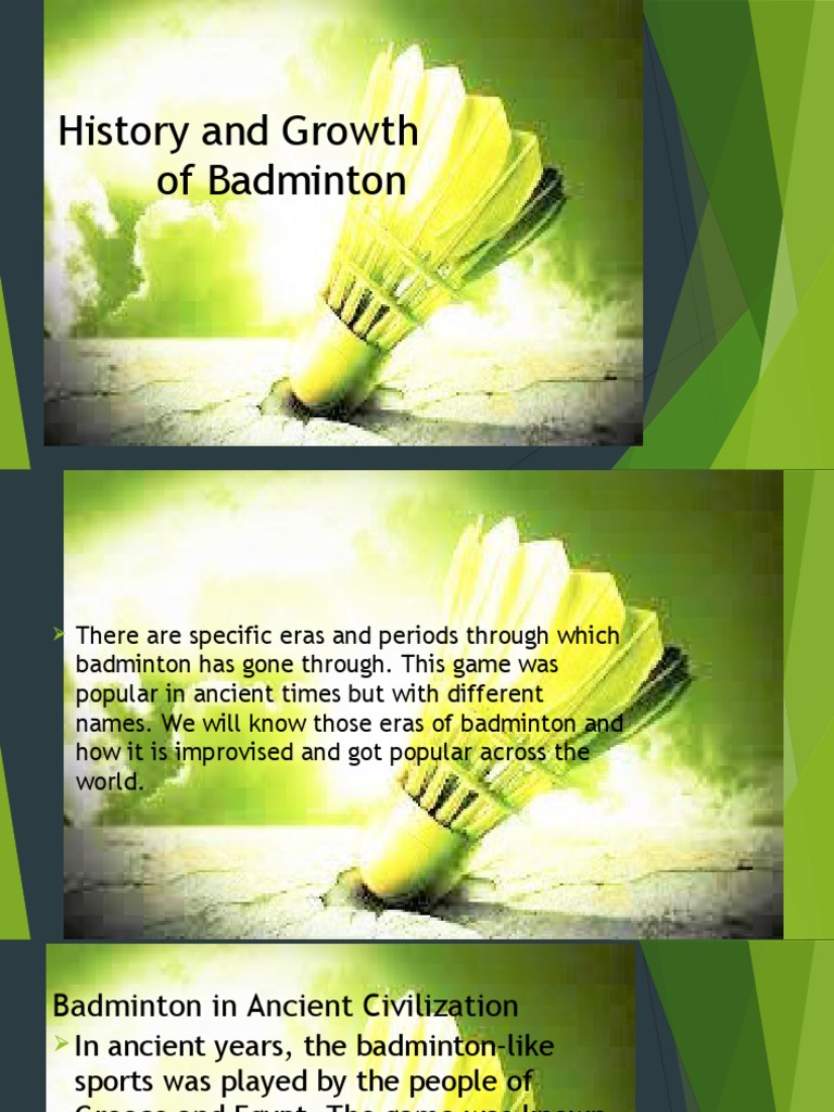 History and Growth of Badminton Final Power Point | PDF | Sports ...